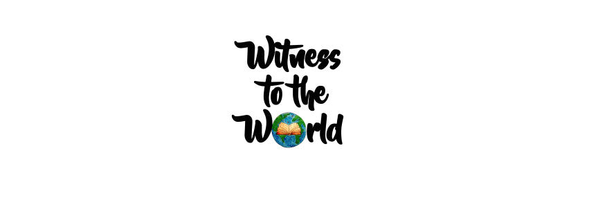 Witness to the World Christian Apparel – Witness 2 the World